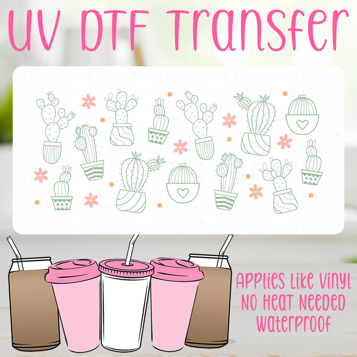 Cacti UV DTF Can Wrap — Sunny Daze Transfers