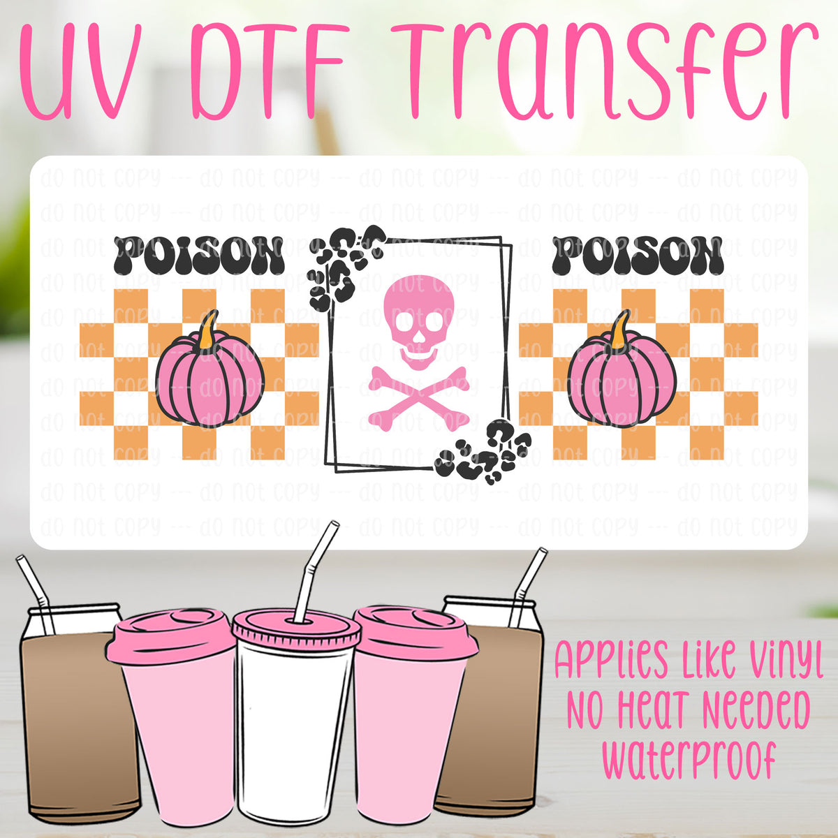 Poison UV DTF Can Wrap — Sunny Daze Transfers