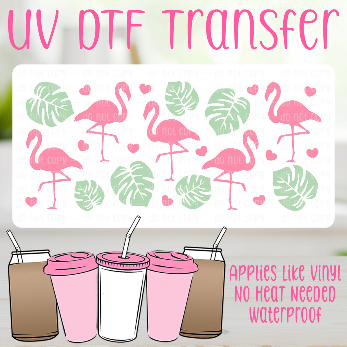 Flamingo UV DTF Can Wrap — Sunny Daze Transfers