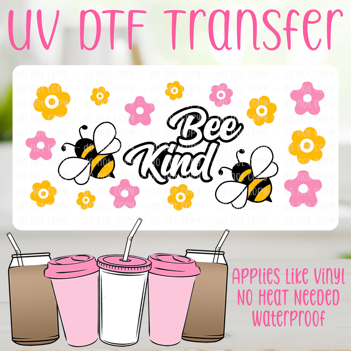 Bee Kind UV DTF Can Wrap — Sunny Daze Transfers