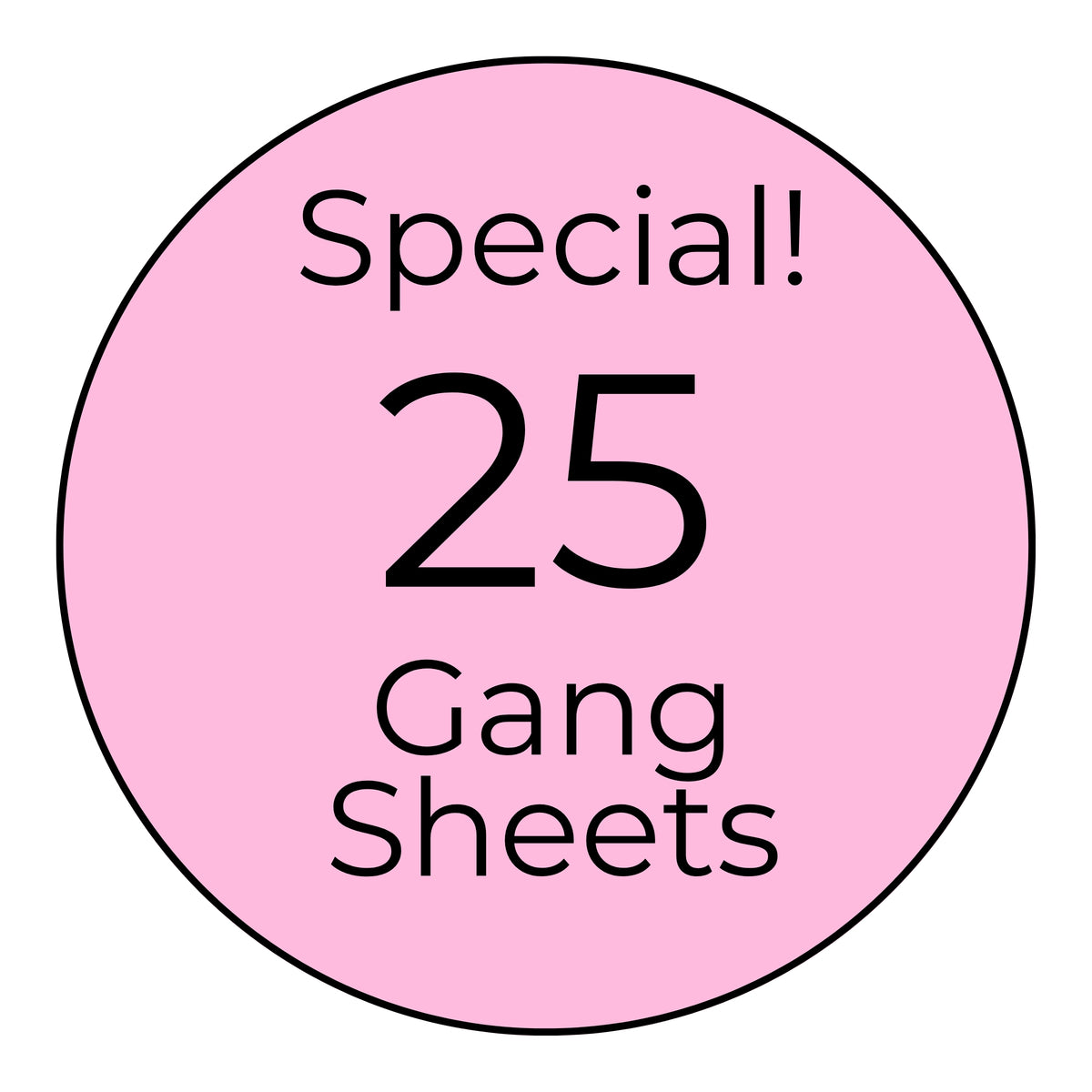Gang Sheet Bulk Order - 25 Gang Sheets — Sunny Daze Transfers