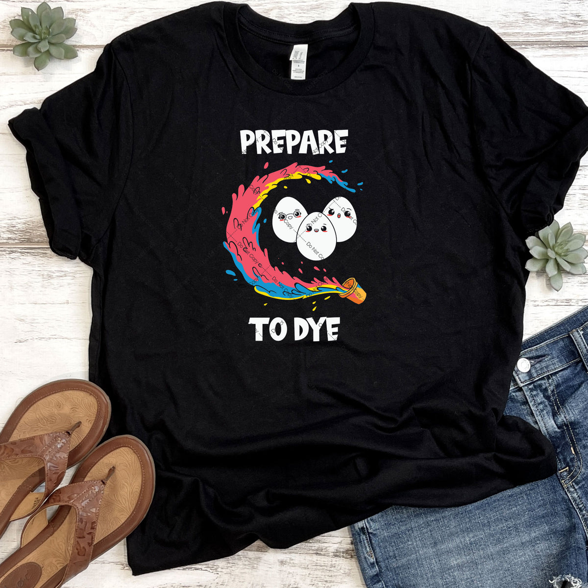 Prepare To Dye DTF — Sunny Daze Transfers